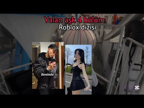Yalan aşk 4 bölüm Roblox dizisi 