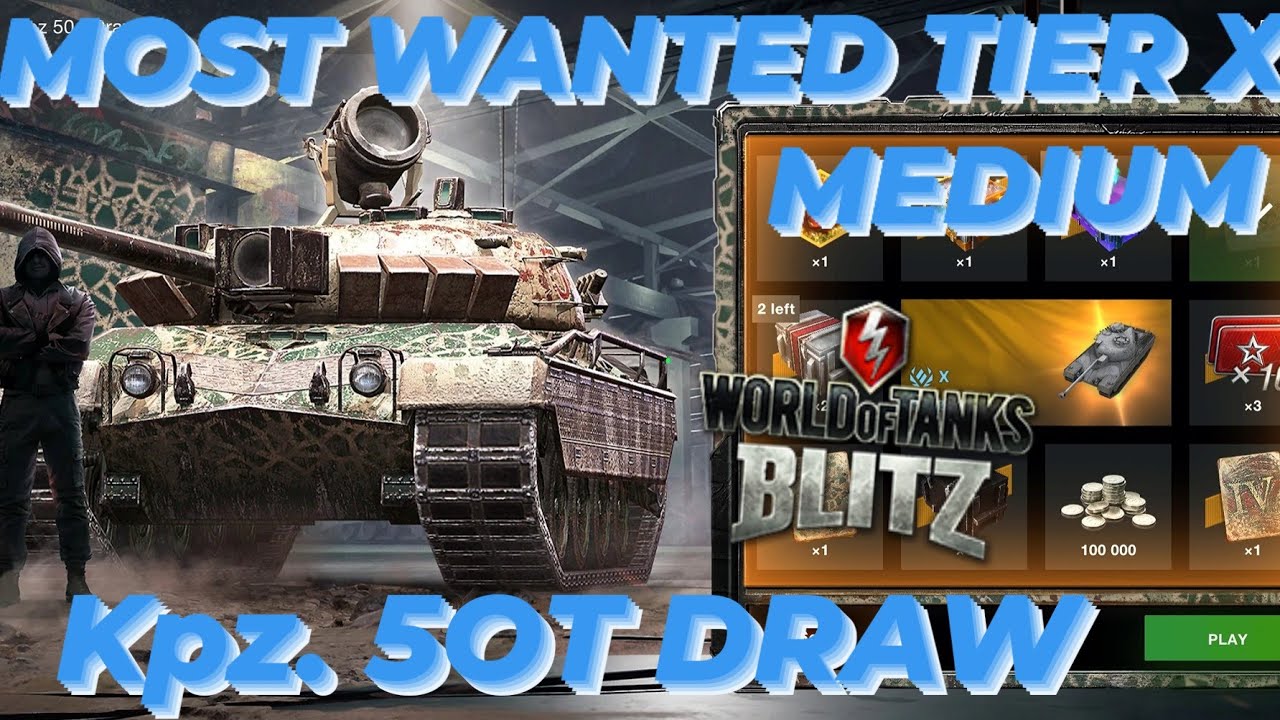 Kpz. 50T Draw + Showcase | Most Wanted OP Tier X Medium | WOTB ...