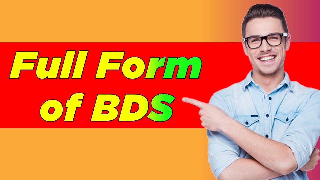 full-form-of-bds-bds-ka-full-form-kya-hai-bds-full-form-free
