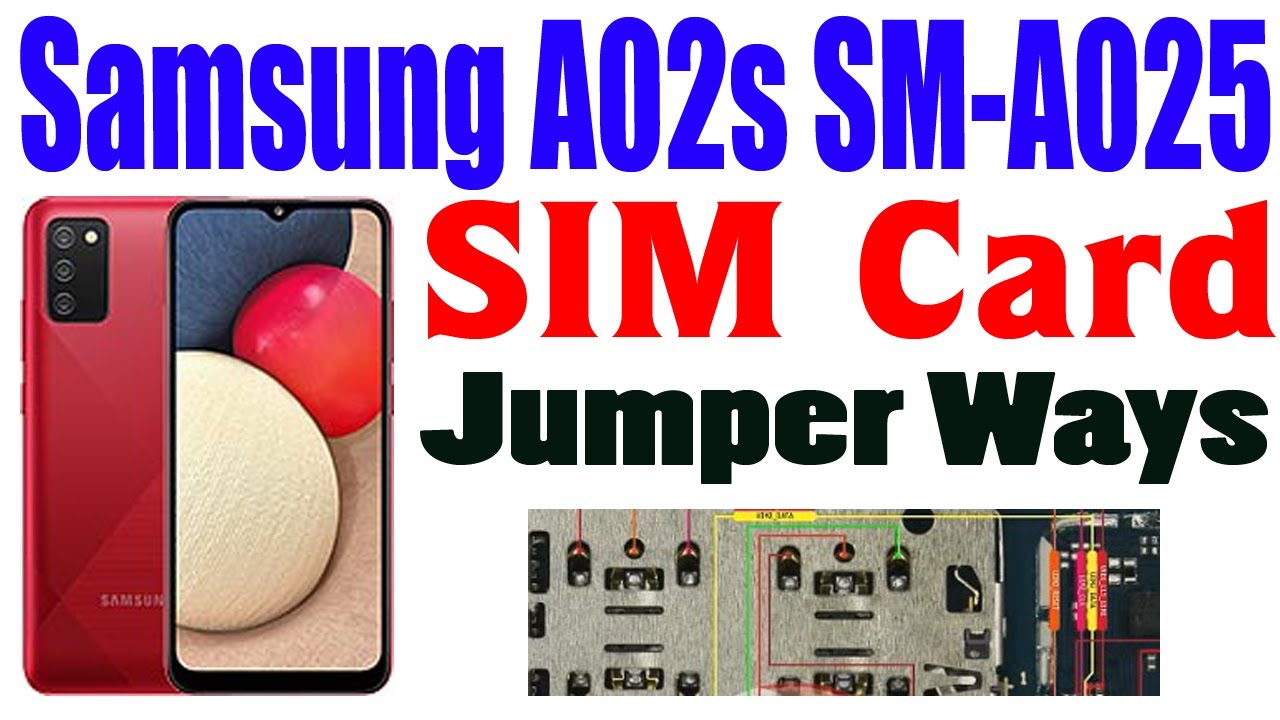 Samsung A02s SM A025 SIM Card Problem Repair All Supply Line #GSM_Free ...