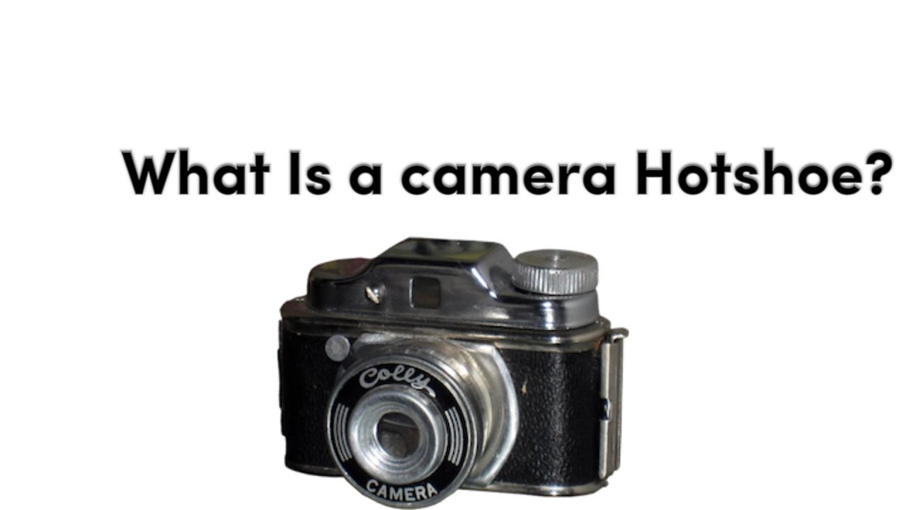 What Is a camera Hot shoe? - YouTube