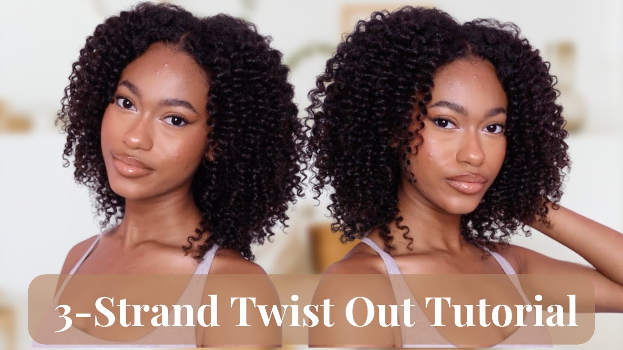 3 STRAND TWIST OUT TUTORIAL | STEP BY STEP - YouTube