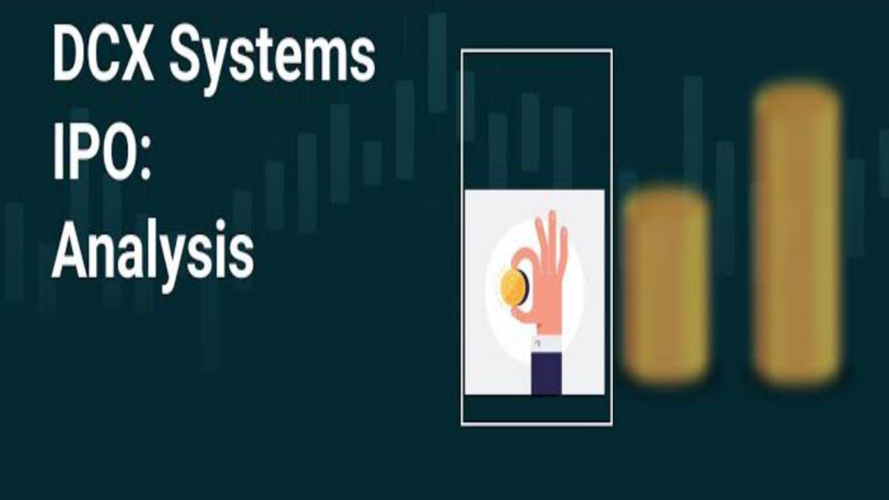 DCX SYSTEM IPO REVIEW IN ENGLISH | DCX SYSTEM IPO LATEST GMP | DCX ...