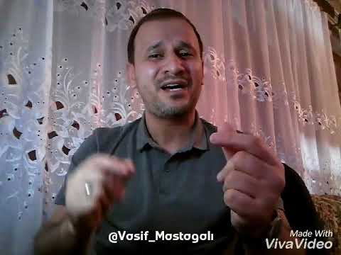 Vasif Mastagali Dustaqa her vaxtdi dayaqdi Dustaq (meyxana)