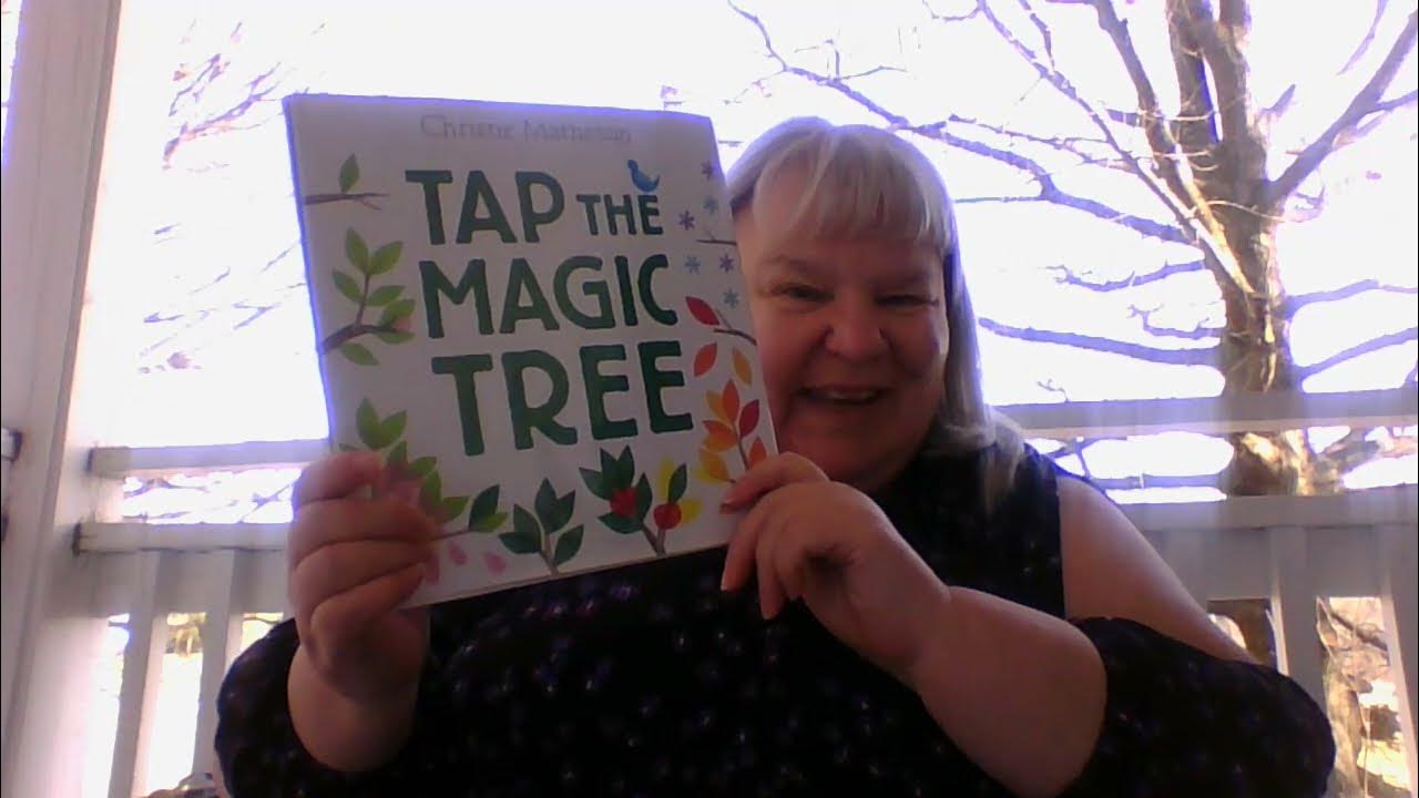 Tap The Magic Tree Read Aloud - YouTube