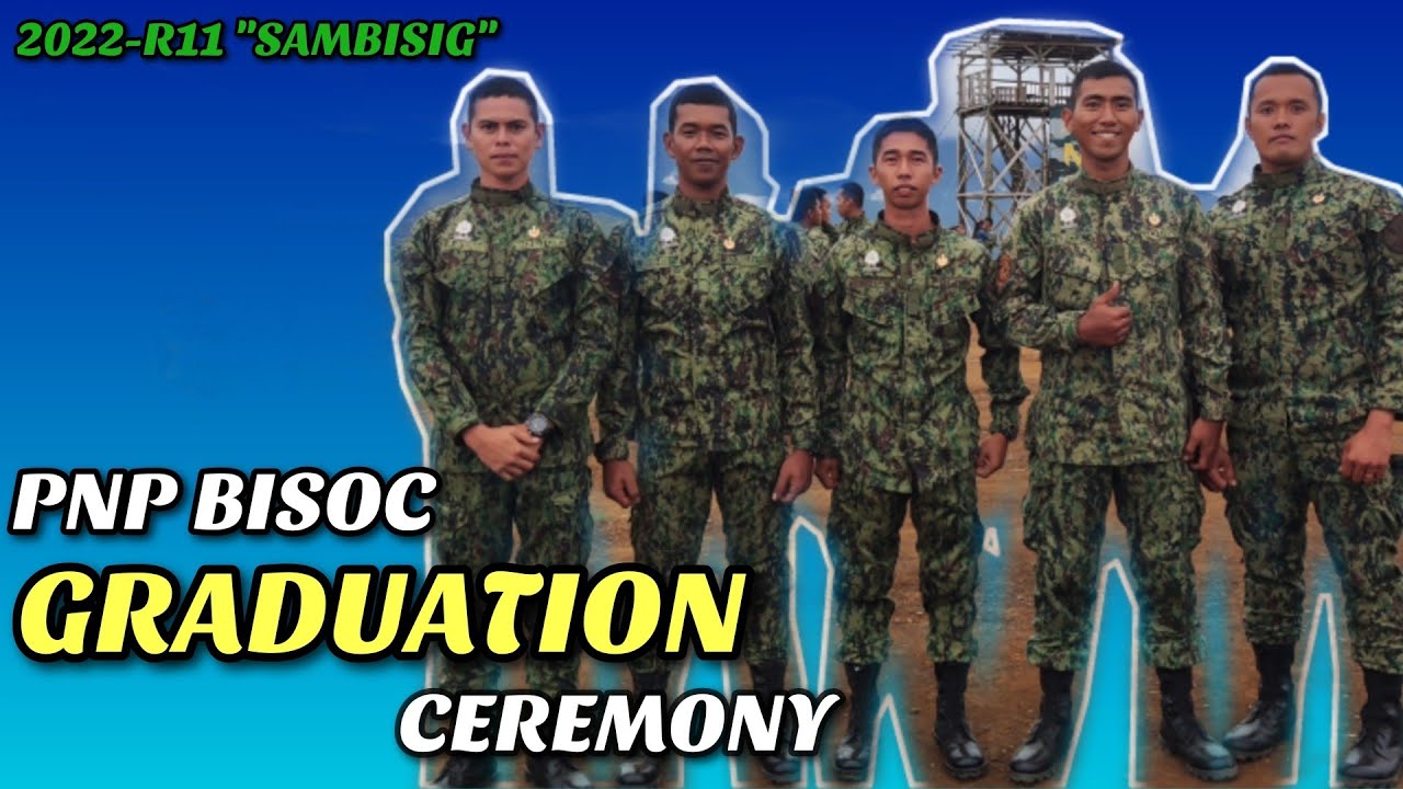 PNP BISOC CLASS 2022-R11 "SAMBISIG" Graduation Ceremony - YouTube
