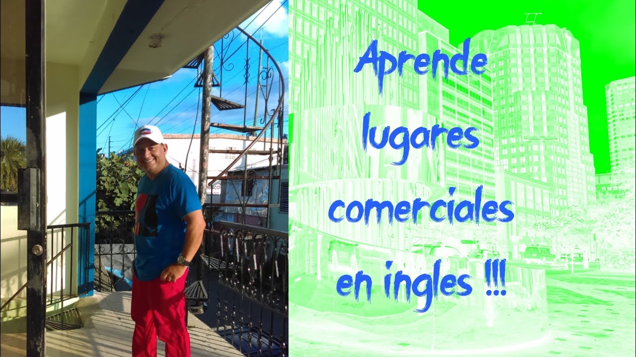 Aprende lugares comerciales en ingles !!! - YouTube