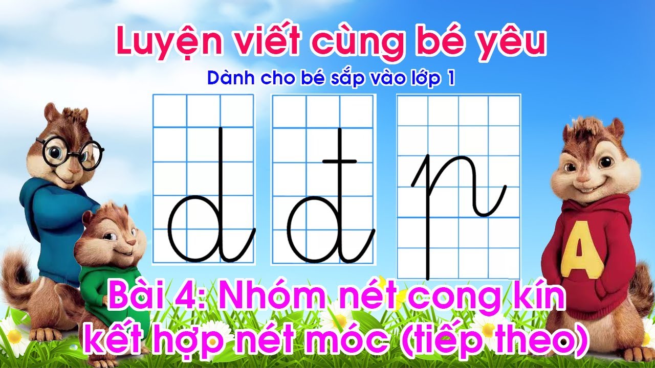 Bài 4: Viết chữ d đ p _ Nhóm nét cong kín kết hợp nét móc |Dạy bé viết ...