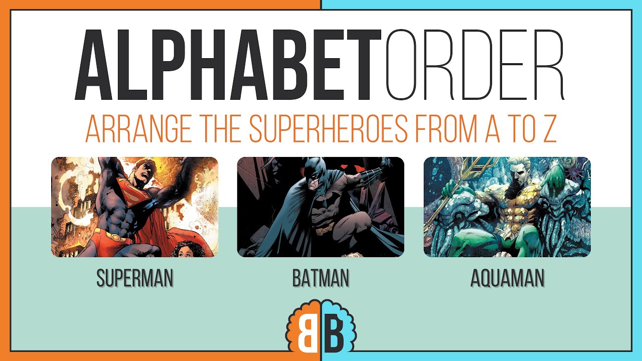 Arrange The SUPERHEROES From A to Z | ALPHABET ORDER | Superhero Quiz ...