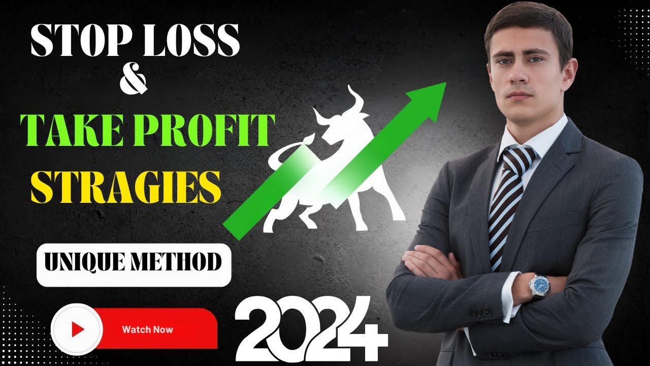 Mastering Stop Loss & Take Profit: Your Ultimate Trading Strategy Guide ...