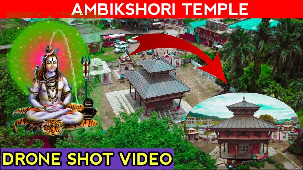 DANG GHORAHI AMBIKSHOWORI TEMPLE DRONE SHOT VIEW - YouTube