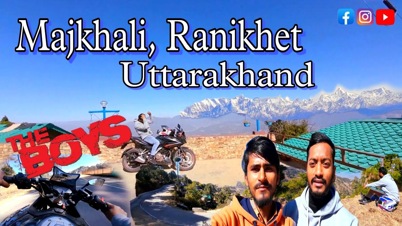 The City of Resort (Majkhali), Ranikhet- India's BestTourist place in ...