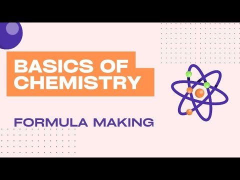 Basics of chemistry - formula making - YouTube