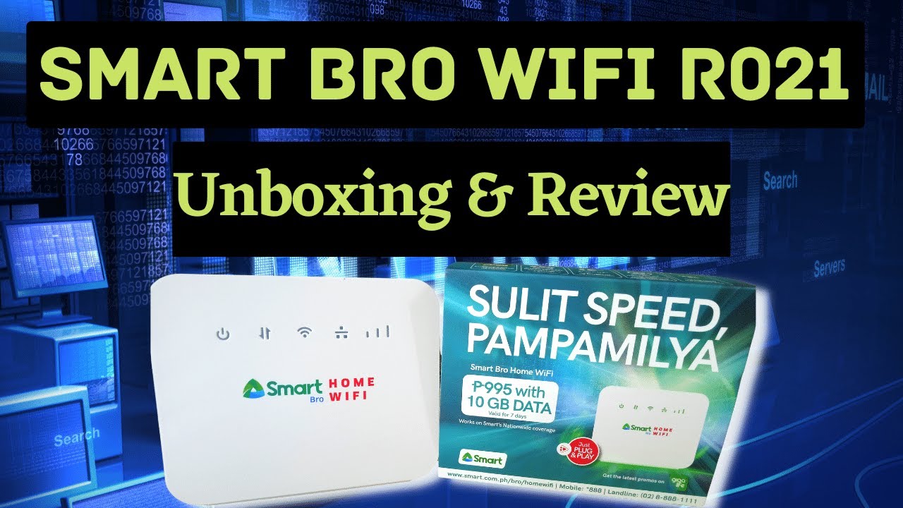 SMART BRO PREPAID HOME WIFI R021 UNBOXING AND REVIEW - YouTube