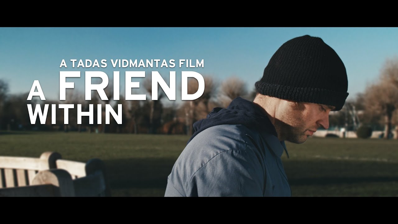 A FRIEND WITHIN - a short film by Tadas Vidmantas - YouTube