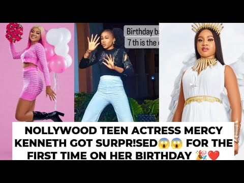 Nollywood teen actress Mercy Kenneth got surpr!sed 😱😱for the first time ...