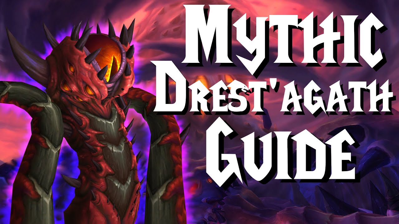 Mythic Drest'agath- Guide | Ny'alotha - YouTube