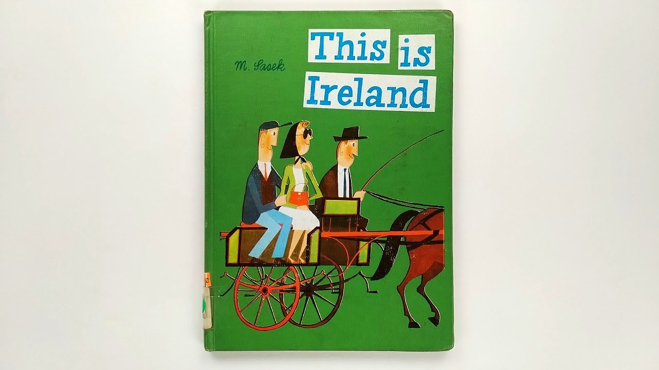 This is Ireland. Miroslav Sasek. 1964 (First edition) / Это Ирландия ...
