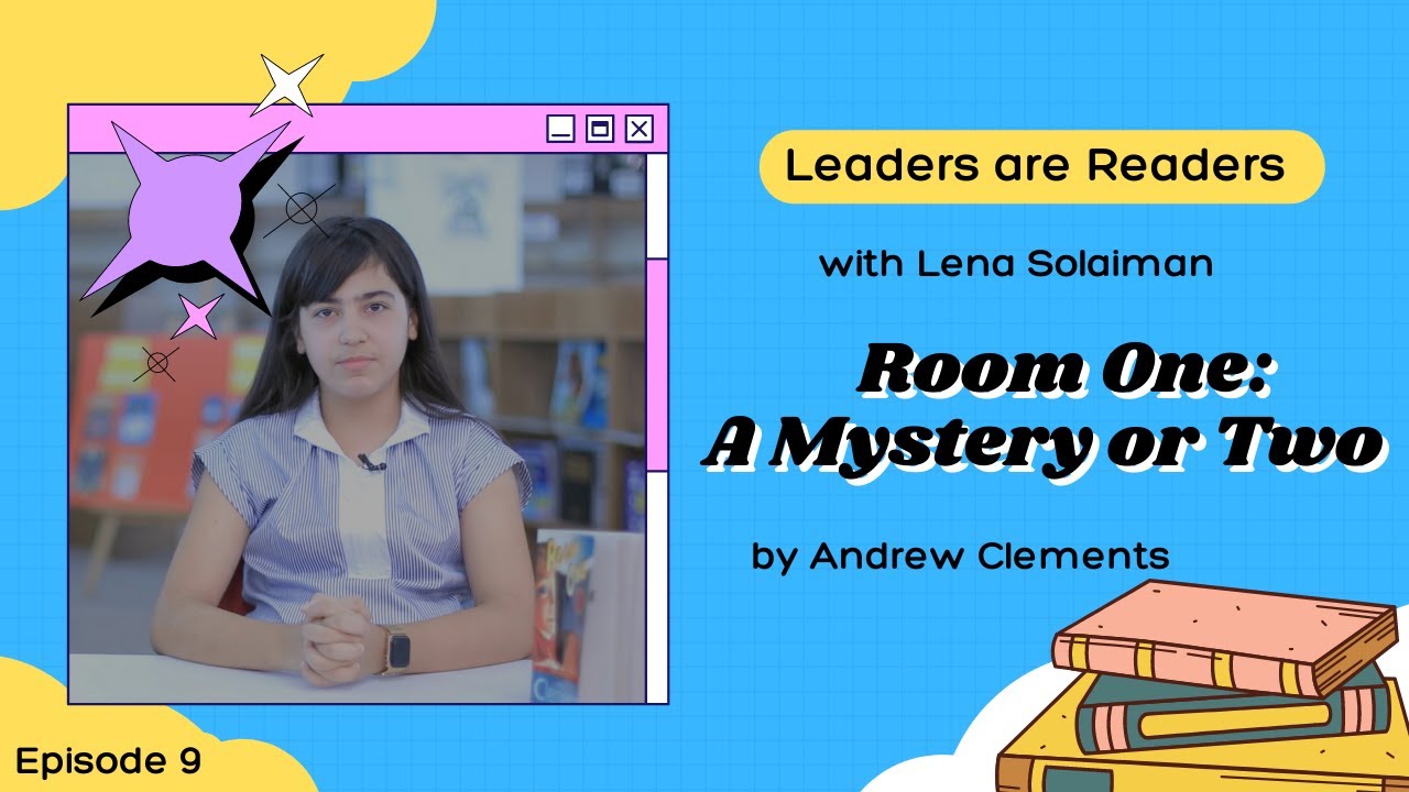 Leaders are Readers E-9 / “Room One: A Mystery or Two” by Andrew ...