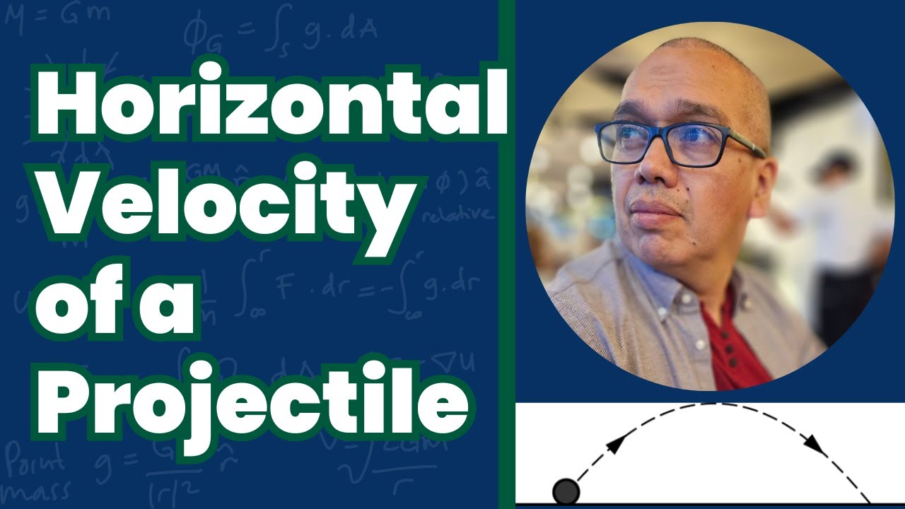 Horizontal Velocity of a Projectile - YouTube