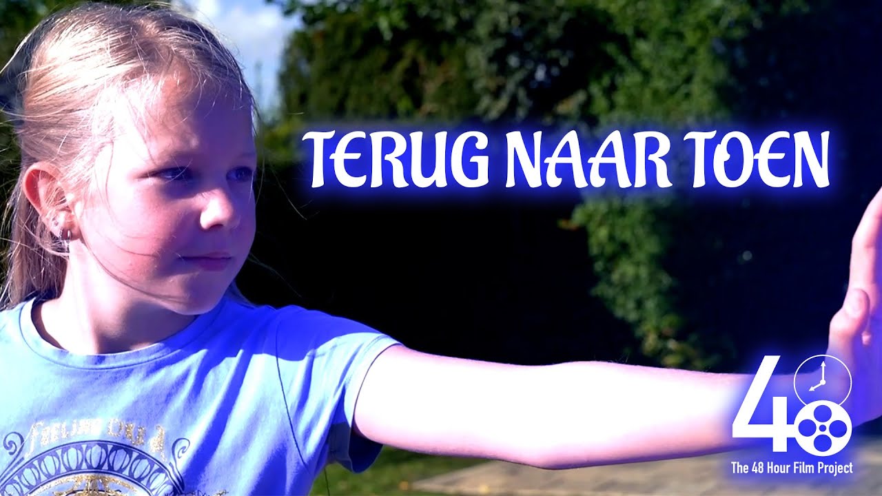 Terug Naar Toen | The 48 Hours Film Project 2022 - YouTube