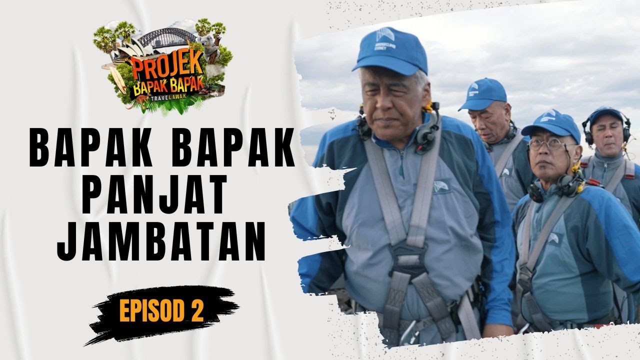 Travelawak Projek Bapak Bapak S2 Panjat Jambatan Gayat Ep2 Youtube
