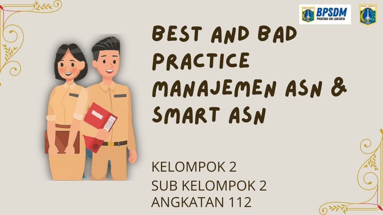 BEST AND BAD PRACTICE MANAJEMEN ASN DAN SMART ASN - YouTube