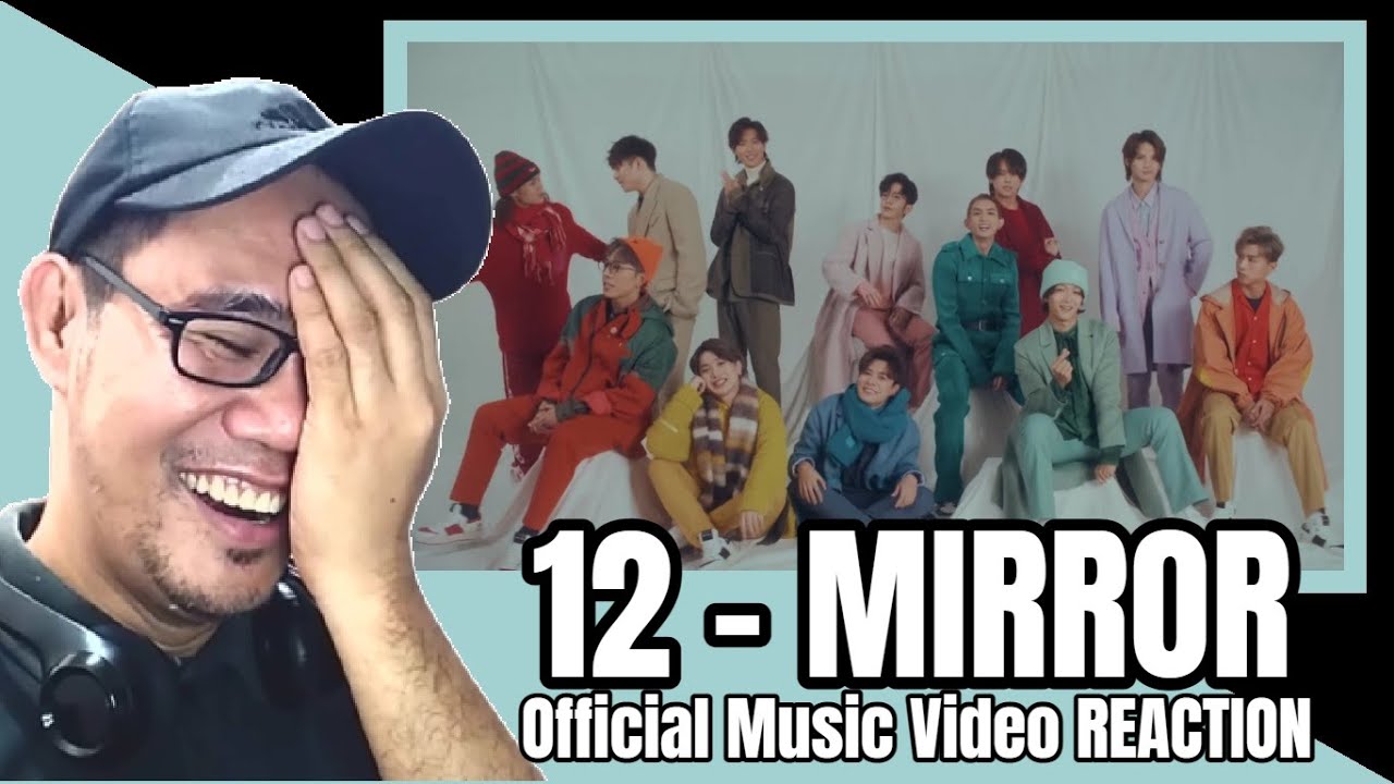 MIRROR《12》Official Music Video REACTION - YouTube