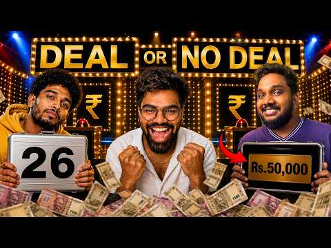 🤑 We Played DEAL OR NO DEAL For ₹50,000! 💼💰