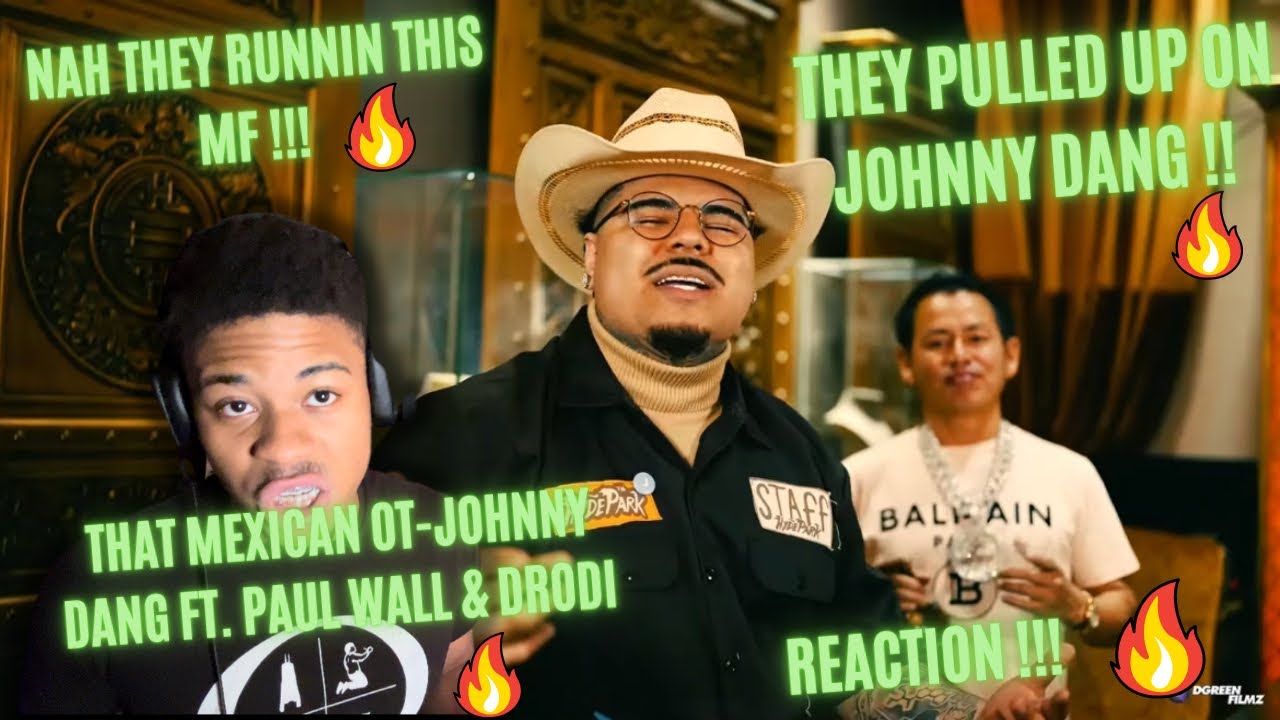 MEXICANS FOR THE WIN ⭐️🤯THAT MEXICAN OT-JOHNNY DANG FT. PAUL WALL ...