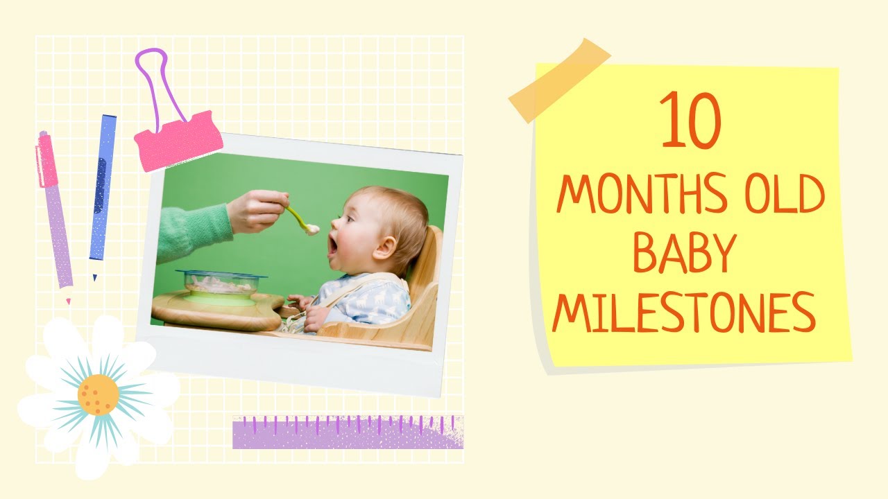 10 MONTH OLD BABY MILESTONES | Baby Development Month 10 - YouTube