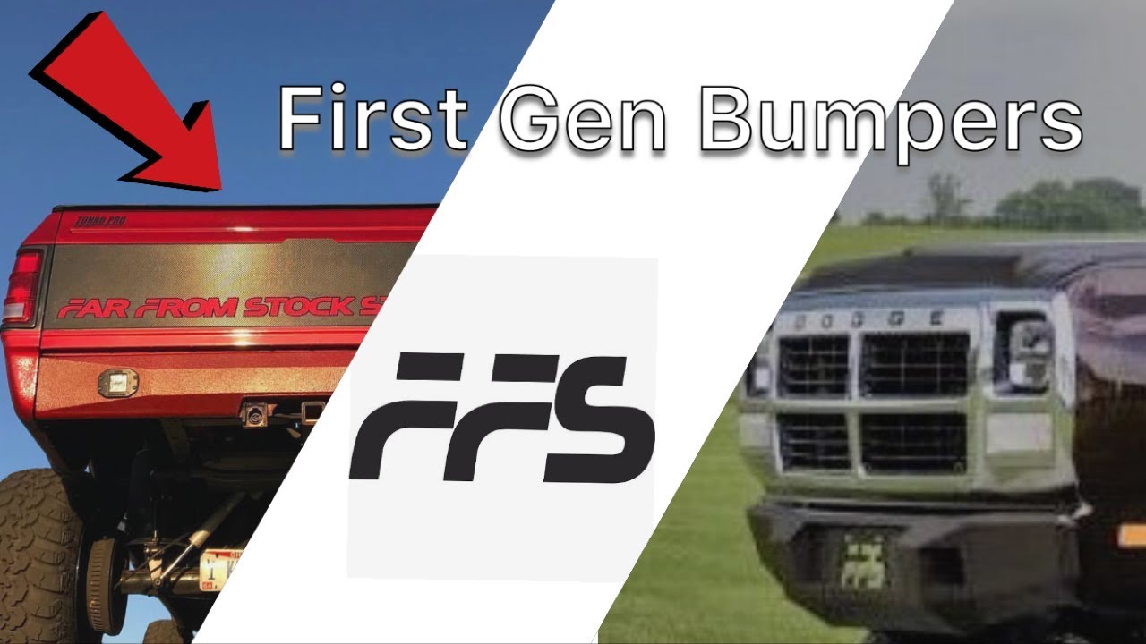 Far From Stock First Gen Bumpers - YouTube