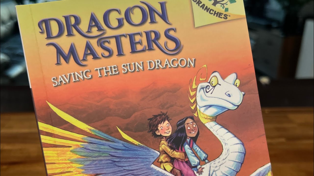 Dragon Masters #2 Saving the Sun Dragon by Tracey West Read Aloud - YouTube