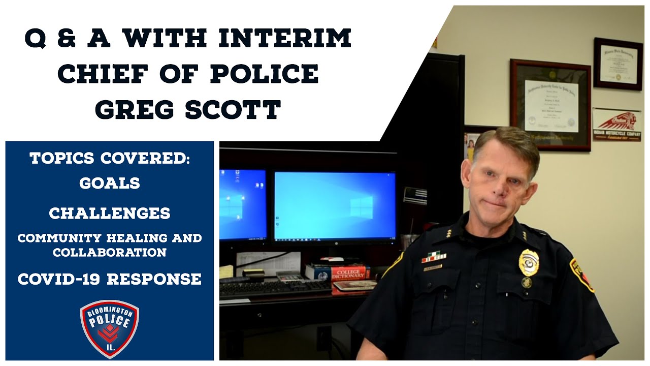 Interim Chief Greg Scott's Q&A - YouTube