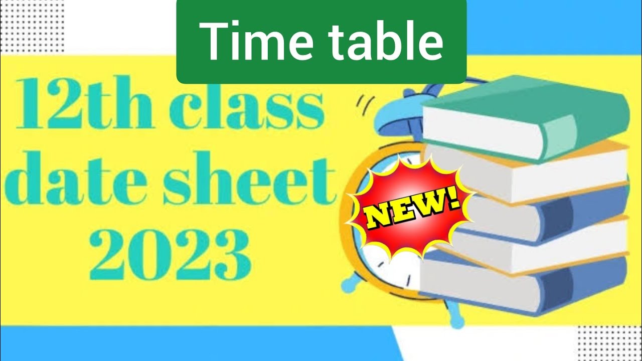 New 12th Class Date Sheet 2023 TS Board - 12th Class Time Table 2023 ...