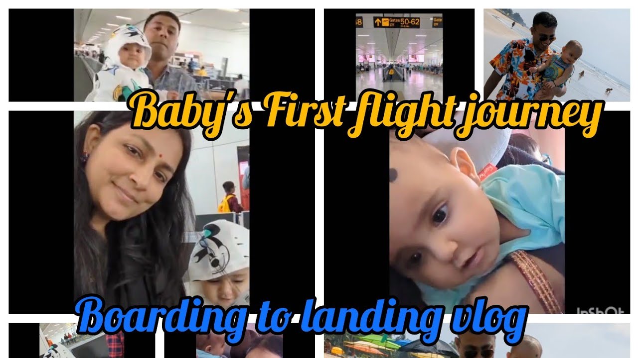First air travel with our baby।। बिटिया के साथ पहली बार flight journey# ...