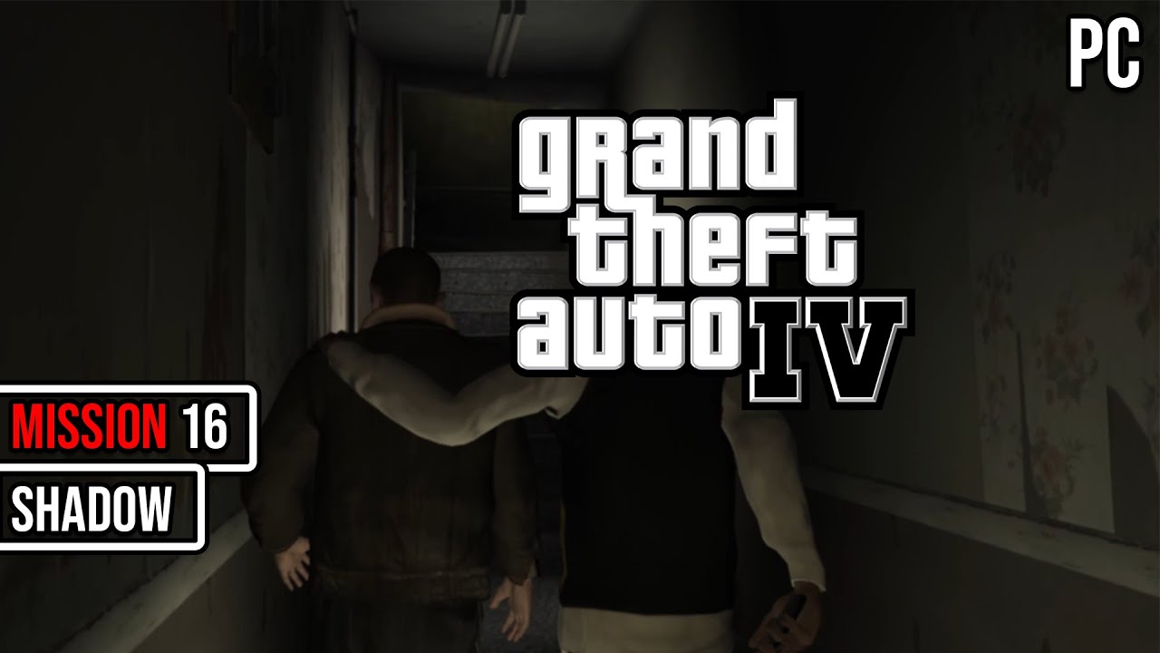 Grand Theft Auto IV (PC) Mission 16 (Shadow) Gameplay Walkthrough (No ...
