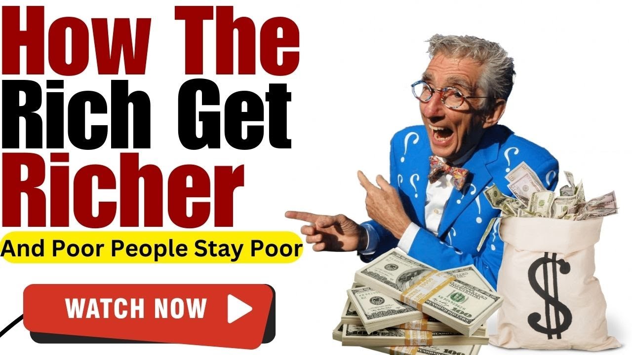 Secrets to Financial Freedom: Rich Getting Richer, Poor Getting Poorer ...