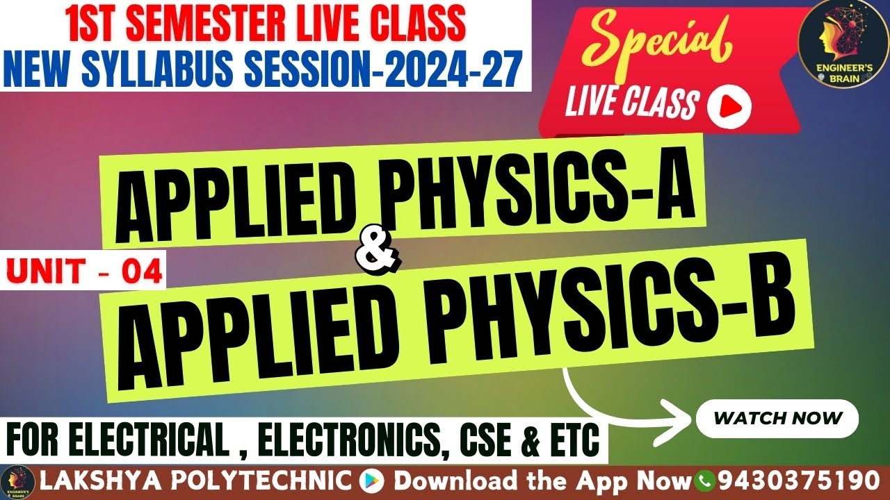 L - 13 APPLIED PHYSICS - A & B LIVE CLASS FOR ELE , EC AND CSE Special ...
