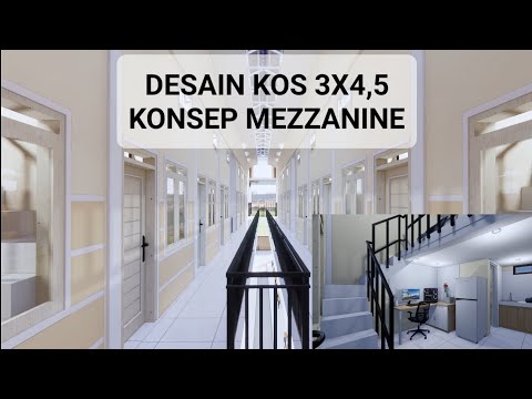 DESAIN KOS KOSAN 3X4,5 M KONSEP MEZZANINE || Lengkap Dengan Toko