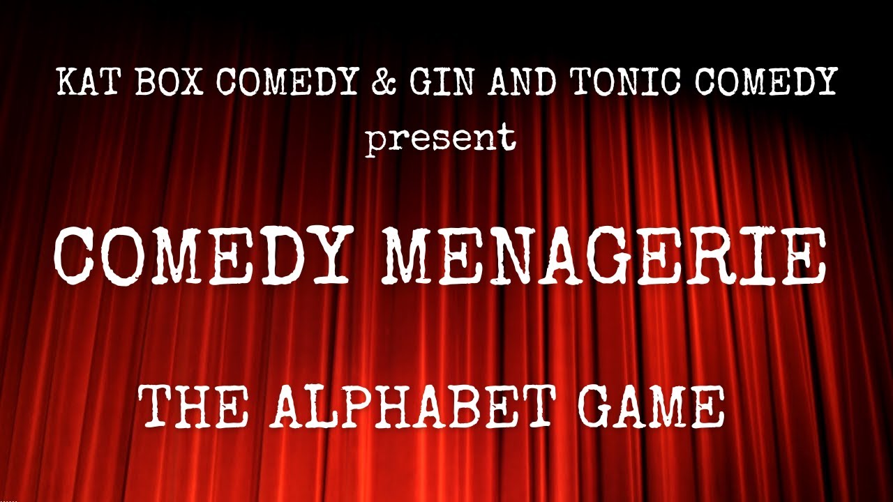 Comedy Menagerie presents the Alphabet Game - YouTube
