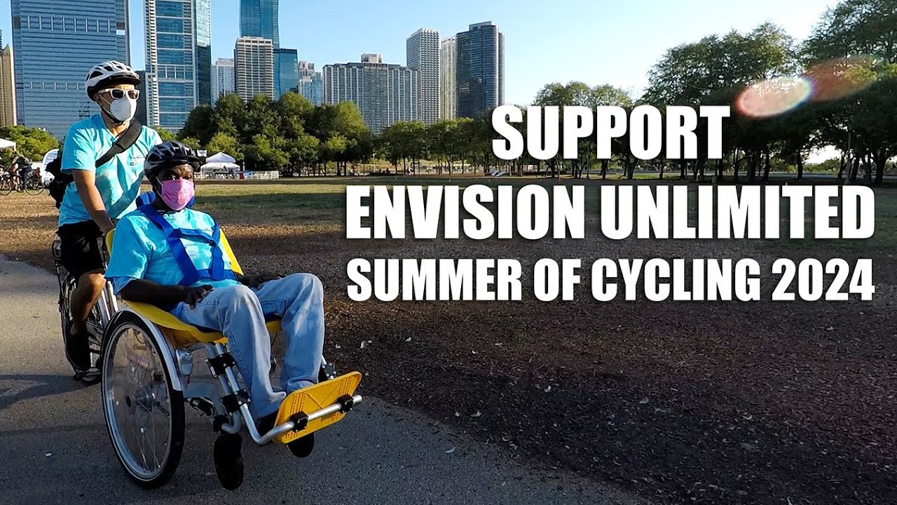 Support Envision Unlimited Summer of Cycling 2024 - YouTube