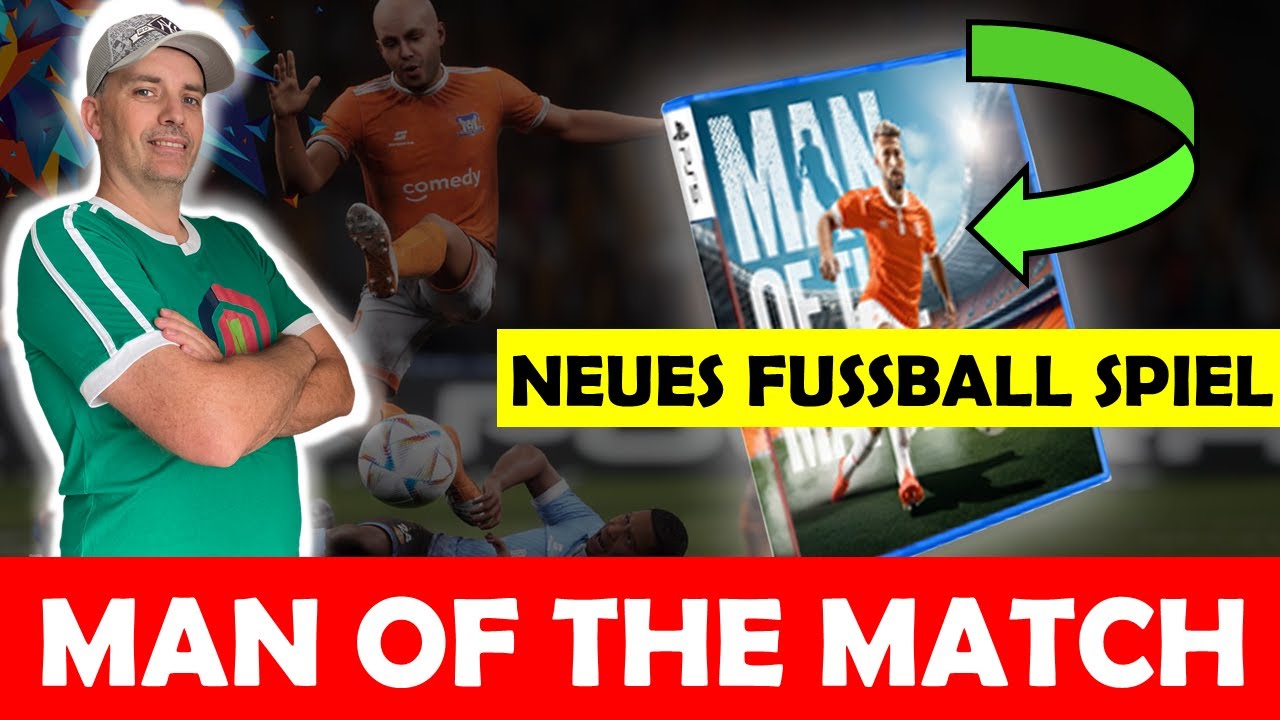 NEUES FUSSBALL SPIEL ⚽️ MAN OF THE MATCH vorgestellt ! ERSTE INFOS ...