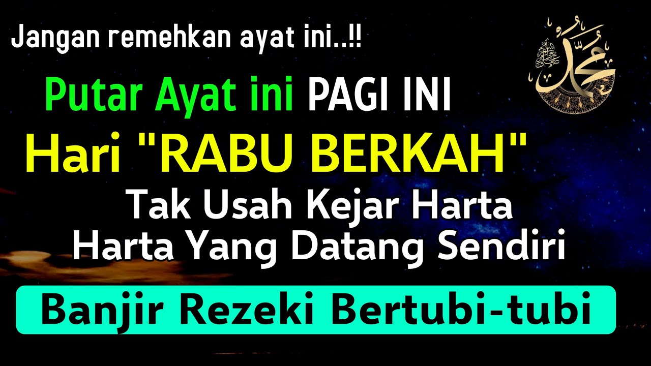 DZIKIR PAGI HARI RABU PEMBUKA PINTU REZEKI | ZIKIR PEMBUKA PINTU REZEKI ...