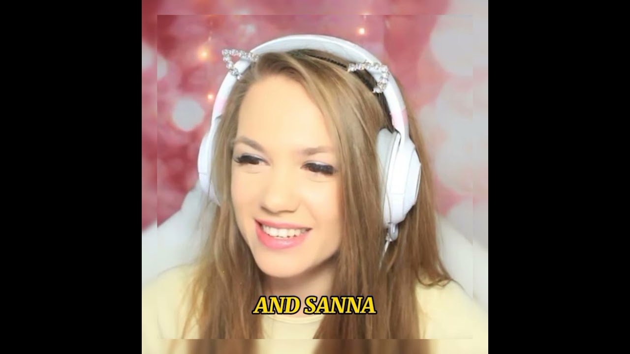 SANNA AND SILLY EDIT - YouTube