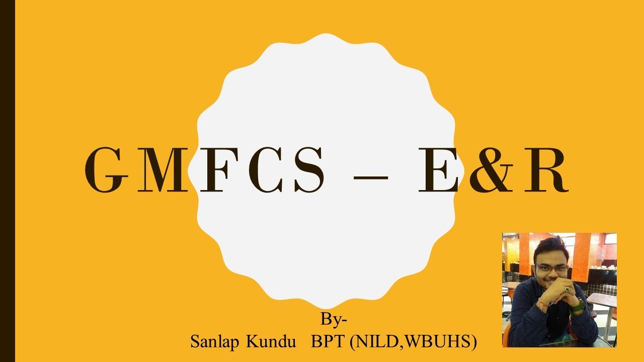 GMFCS – E&R [Gross Motor Function Classification System - Extended and ...