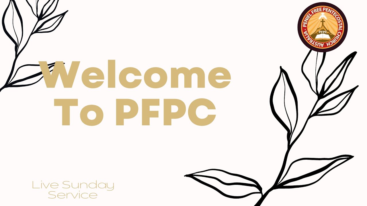 LIVE - PFPC SUNDAY SERVICE 07/07/2024 - YouTube