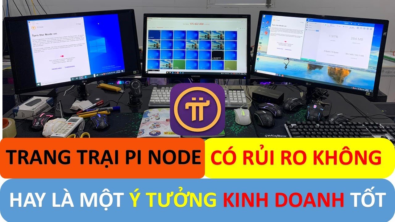 TRANG TRẠI PI NODE CÓ RỦI RO KHÔNG HAY LÀ Ý TƯỞNG KINH DOANH TỐT # ...
