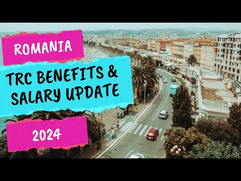 Romania TRC Benefits , Romania Salary Update 2024 , Romania Work Permit ...