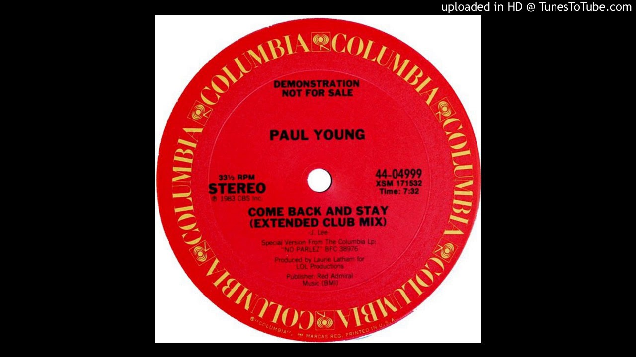 Paul Young Come Back And Stay Extended Club Mix 1983 Youtube